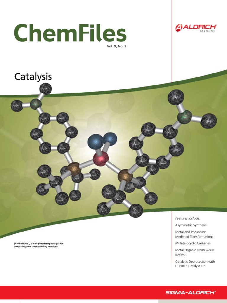 Chemfiles Vol. 9, No. 2 - Catalysis | PDF | Catalysis | Hydrogenation