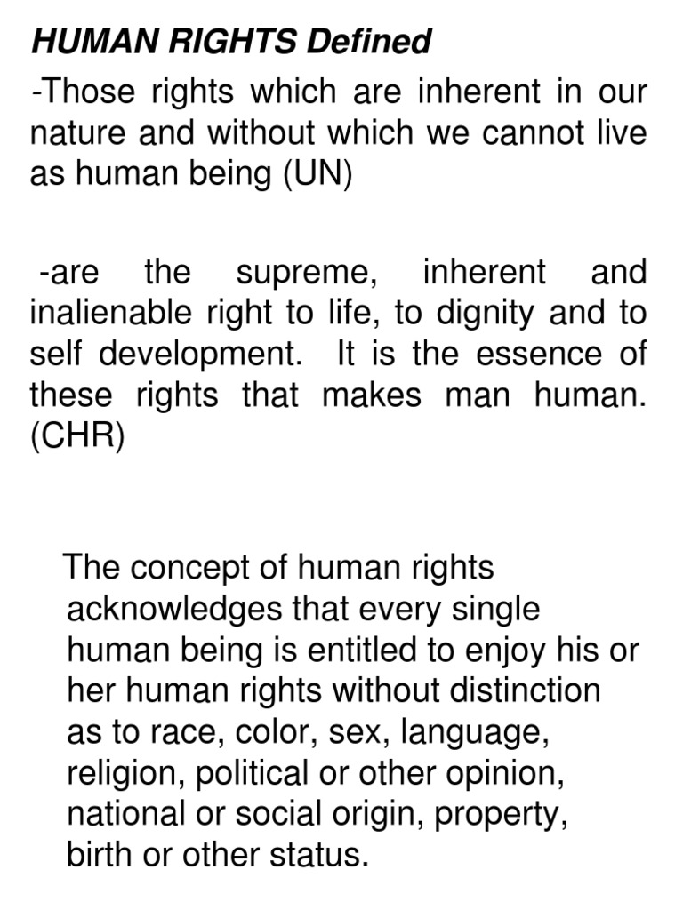 Those Rights Which Are Inherent in Our: Nature and Without Which We ...