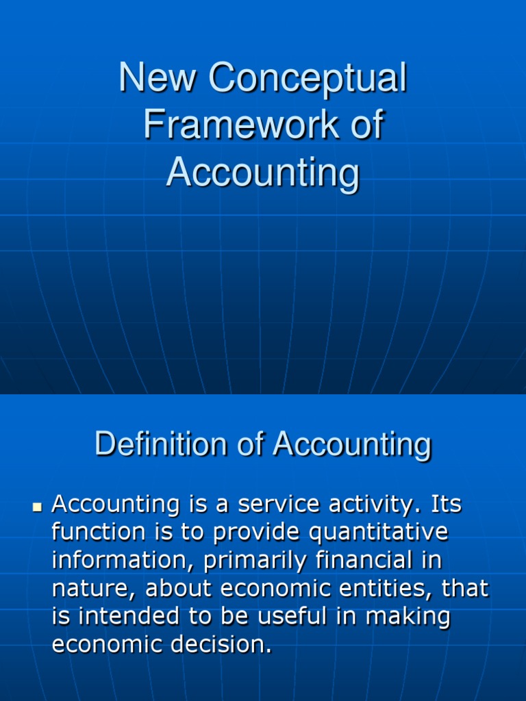 Framework of Accounting2.ppt | Financial Statement | Equity (Finance)