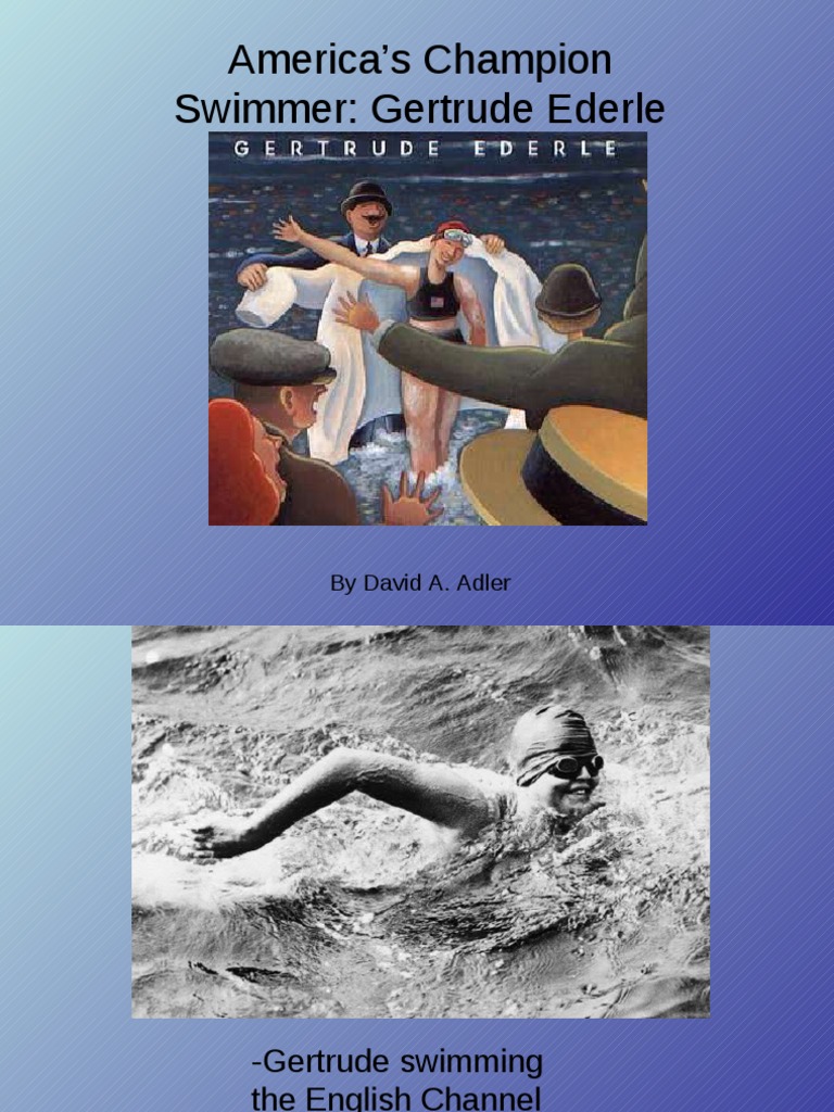 Gertrude Ederle: First Woman to Swim Channel | PDF