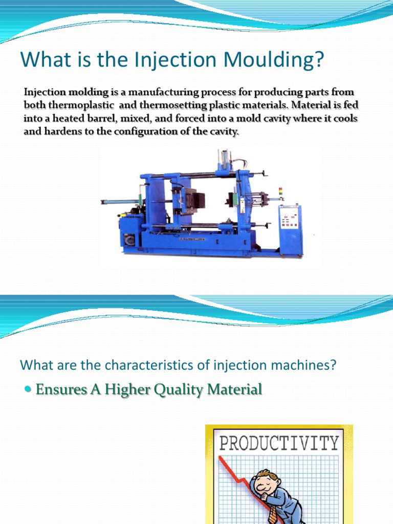 Injection Moulding