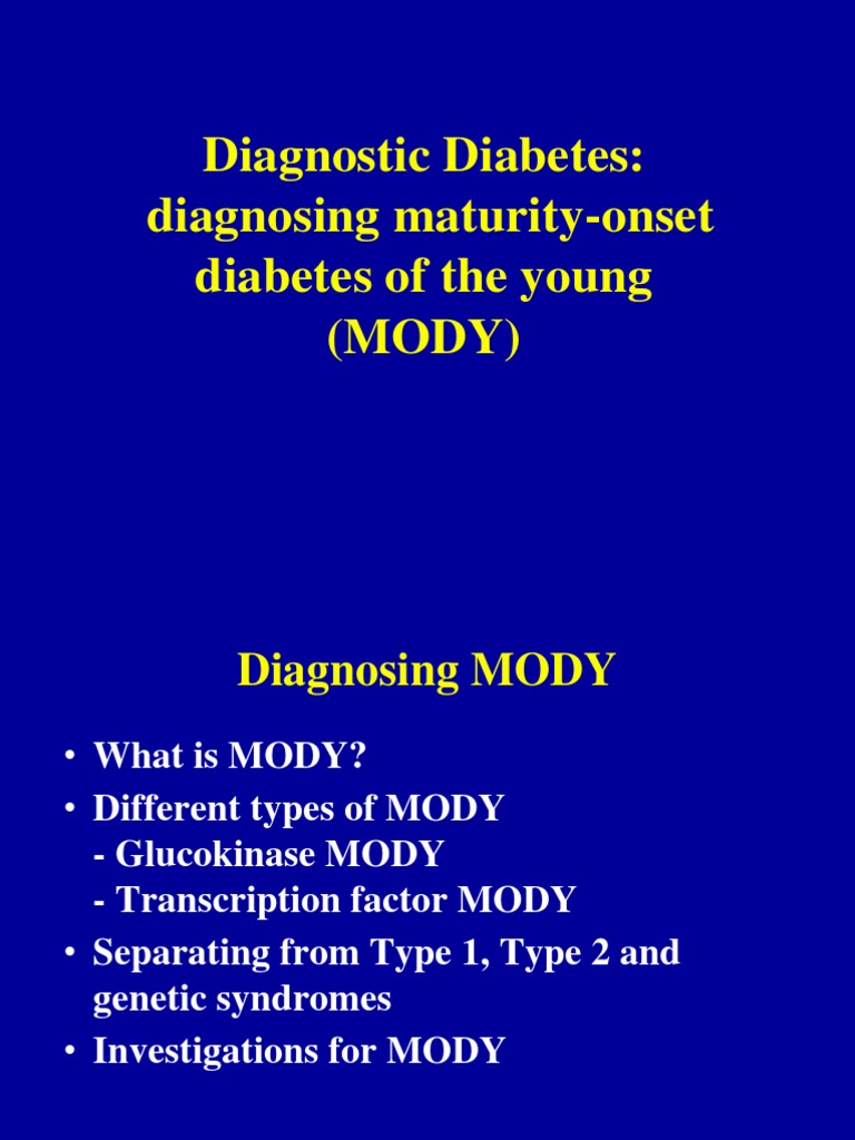 Diagnostic Diabetes: Diagnosing Maturity-Onset Diabetes of The Young ...