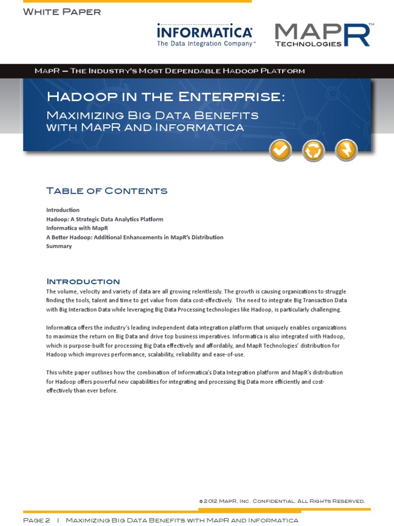 Hadoop in The Enterprise:: Maximizing Big Data Benefits With Mapr and Informatica | PDF | Apache ...