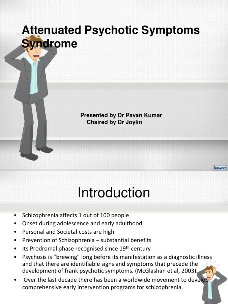 APSS (Attenuated Psychotic symptoms syndrome) | Schizophrenia | Psychosis
