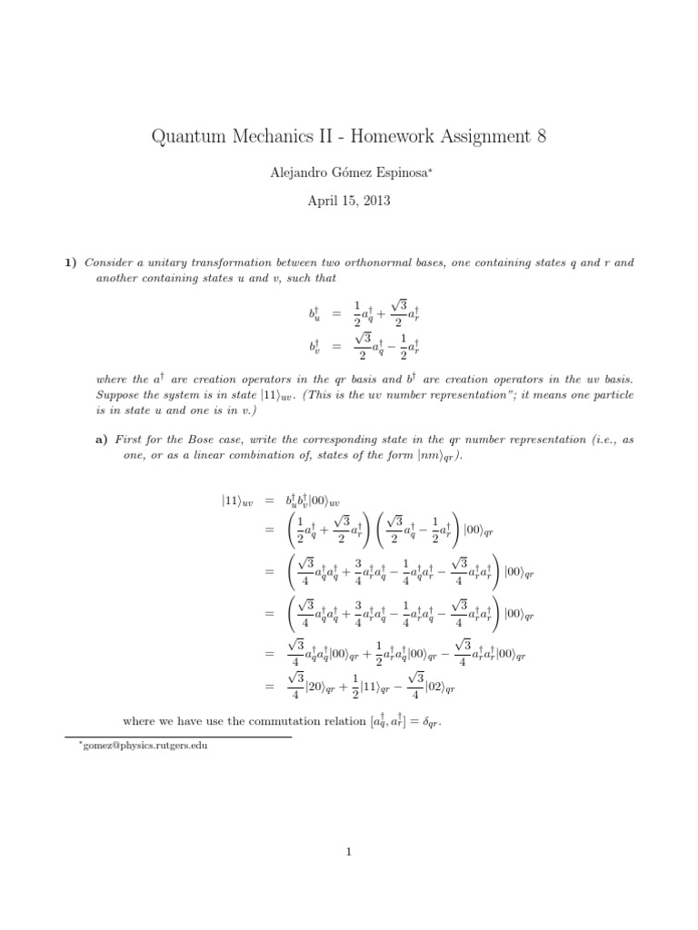 Quantum Mechanics II - Homework Assignment 8: Alejandro G Omez Espinosa ...