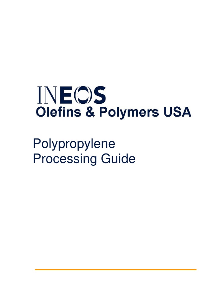 Ineos Polypropylene Processing Guide | PDF