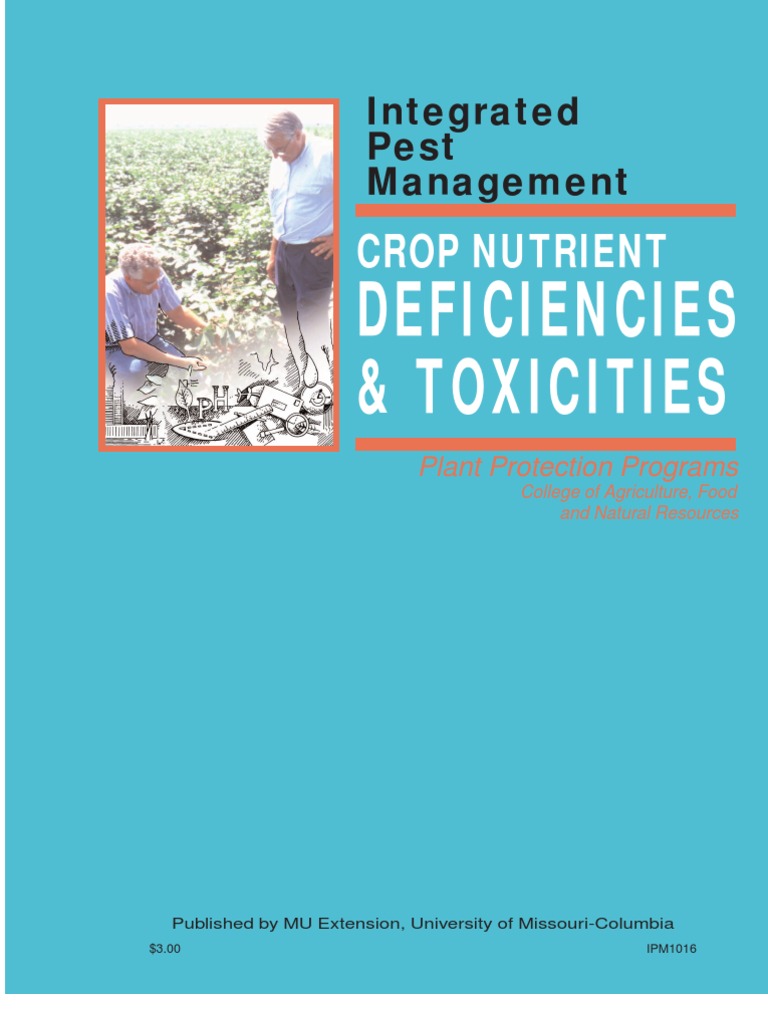 Crop Nutrient Deficiencies - Toxicities | PDF | Plant Nutrition | Nutrients