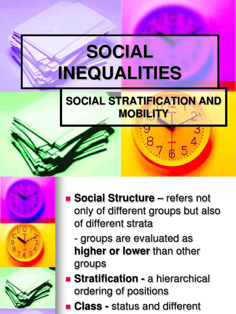 Social Inequalities Slides | PDF | Social Stratification | Social Mobility