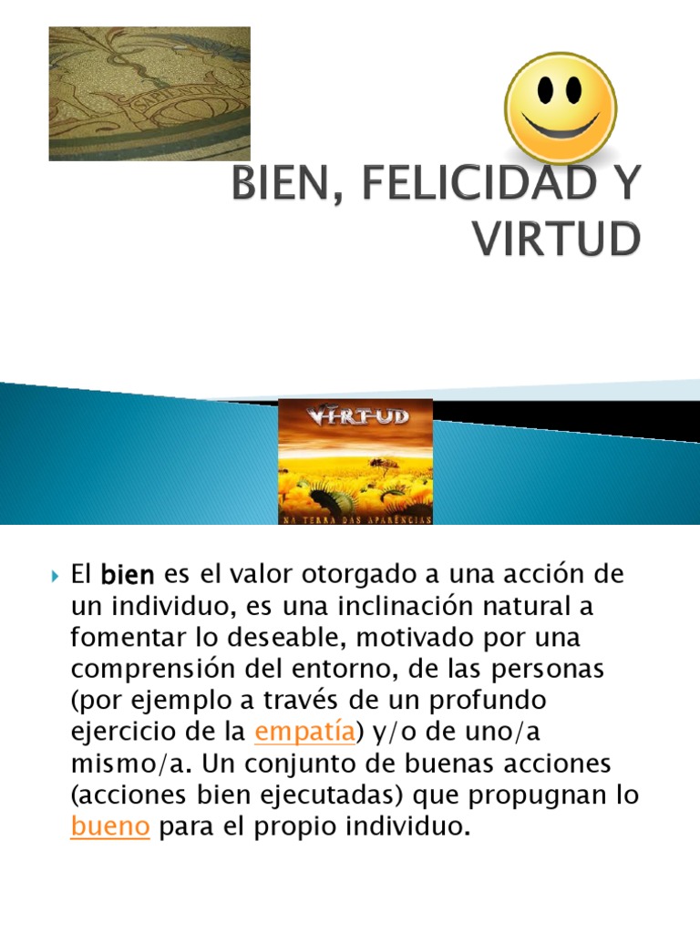 Bien, Felicidad y Virtud | PDF | Virtud | Felicidad