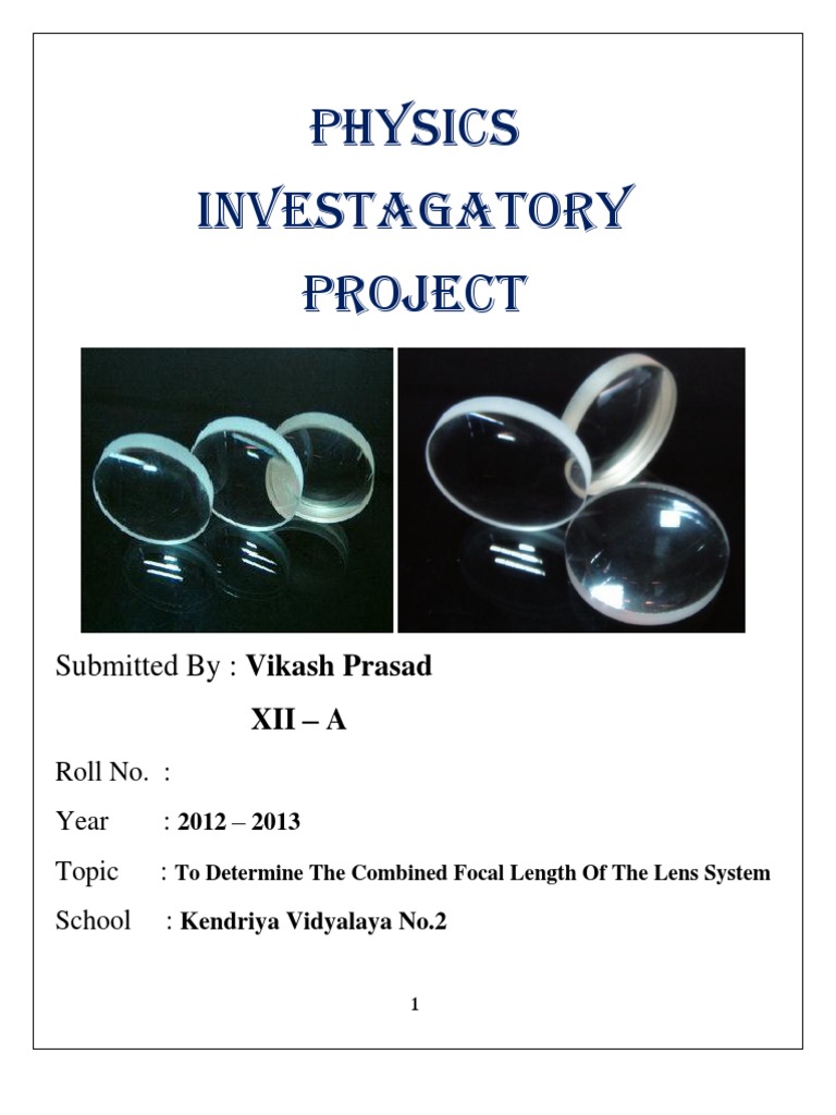 Physics Investgatory Project | PDF | Lens (Optics) | Optics