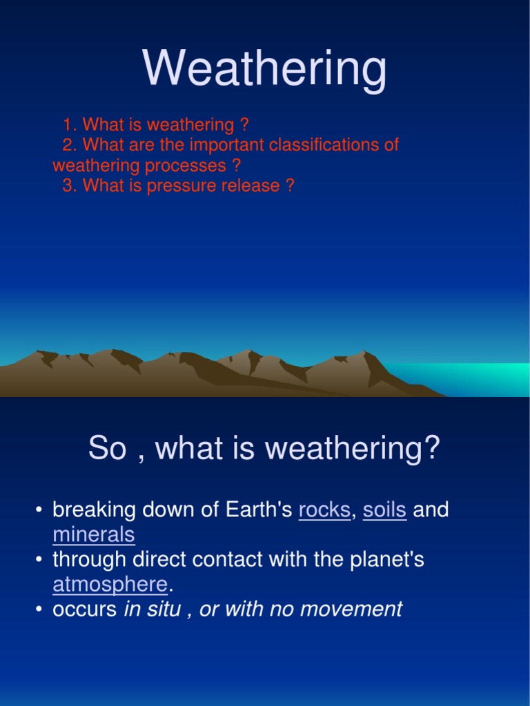 Geog Project | PDF | Weathering | Rock (Geology)