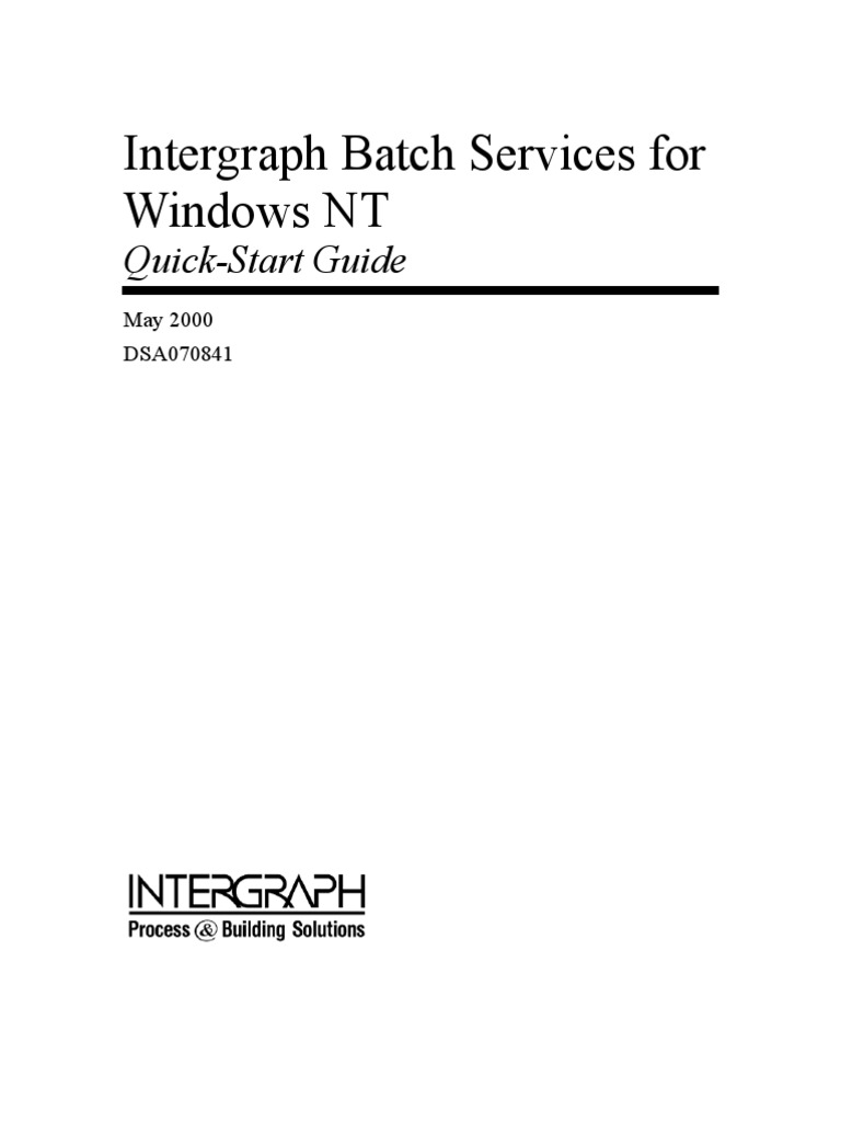Intergraph Batch Services For Windows Nt Quick Start Guide Pdf
