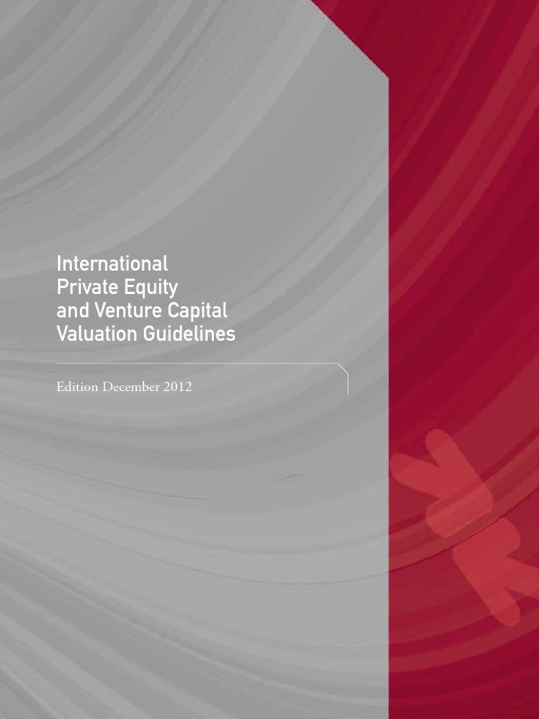 IPEV Valuation Guidelines Ed December 2012 | PDF | Valuation (Finance) | International Financial ...