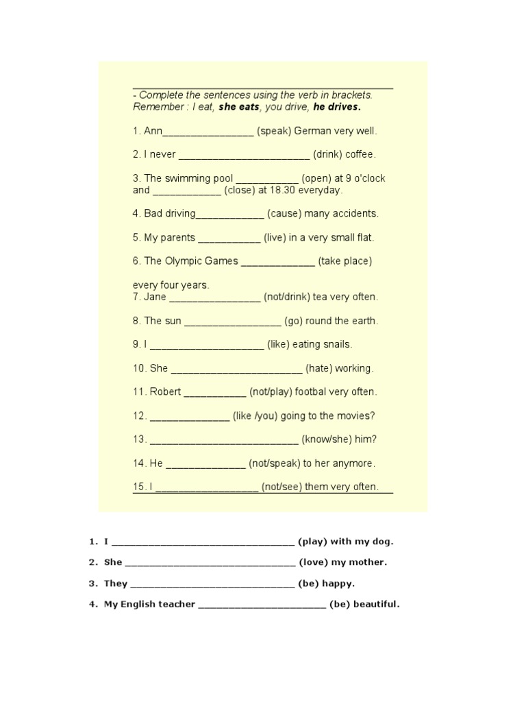 Complete The Sentences Using The Verb in Brackets. Remember: I Eat, She ...