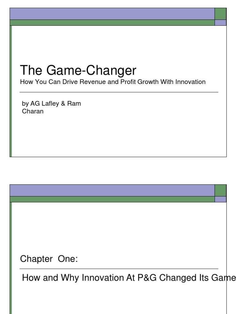 Game Changer 1218551952145380 9 | PDF | Innovation | Strategic Management