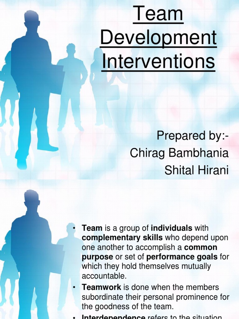 Team Development Interventions | PDF | Negotiation | Team Building