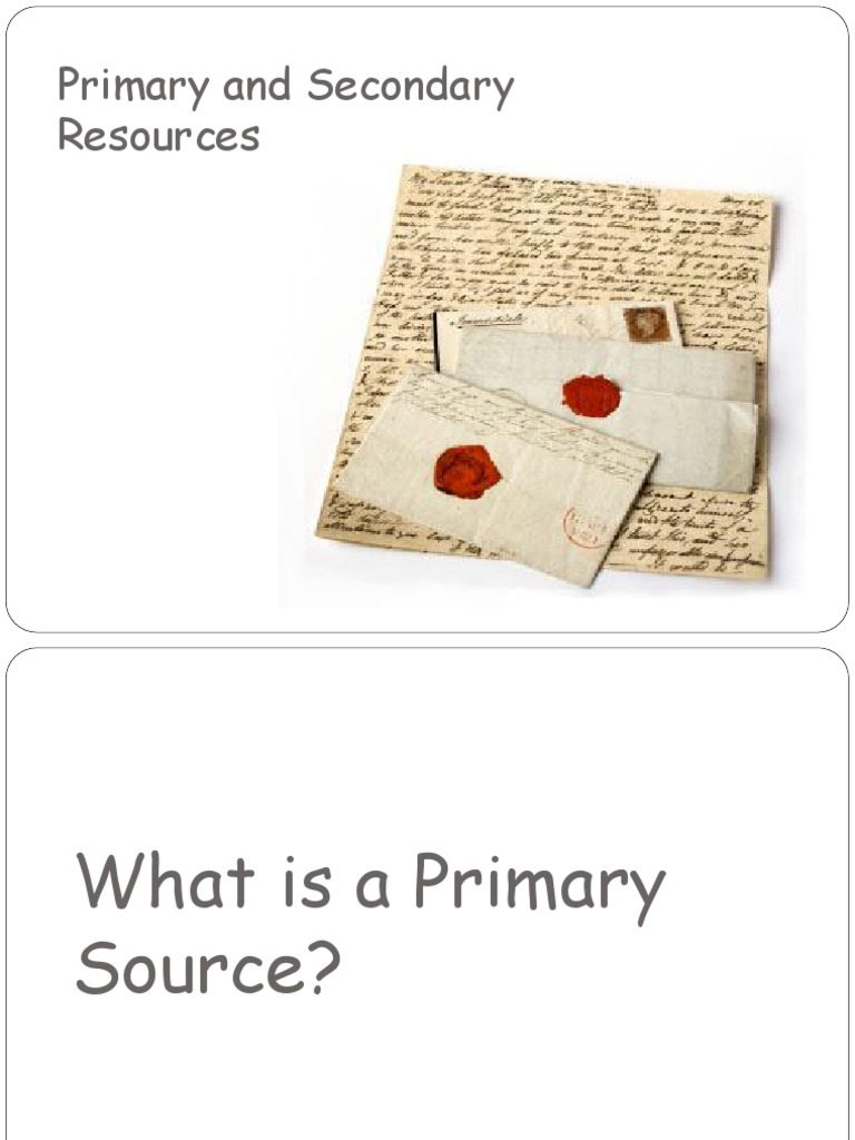 Primary and Secondary Resources | PDF