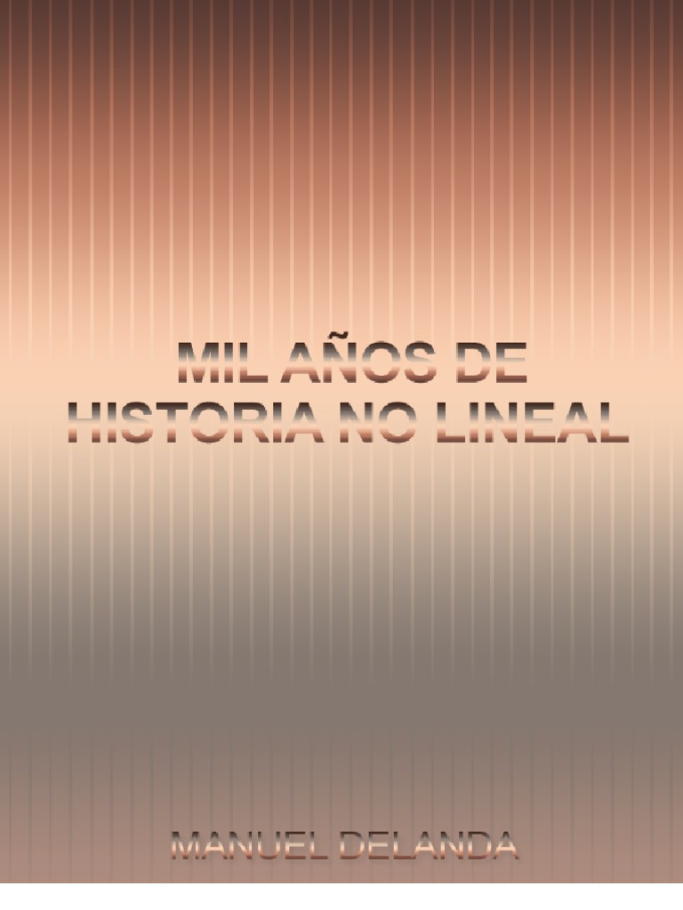 Manuel DeLanda Mil Anos de Historia No Lineal | PDF | Ciudad | Baja ...