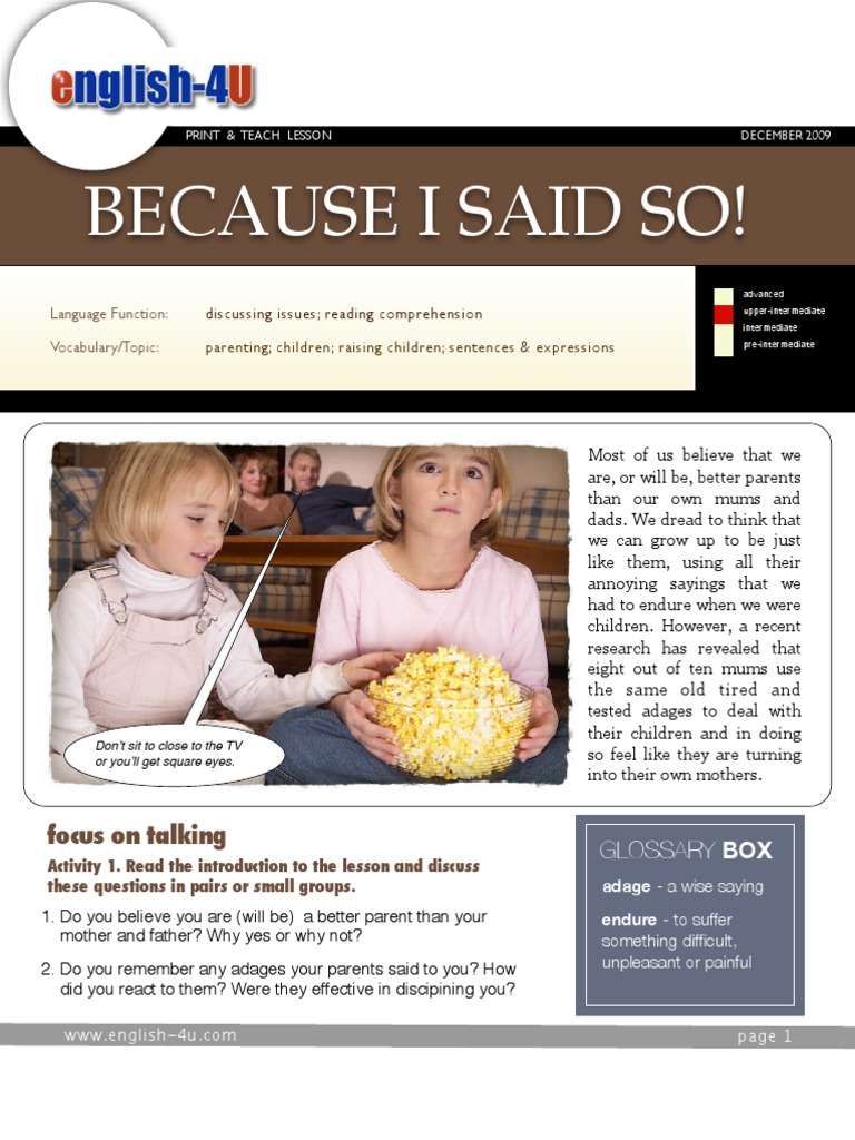Because I Said So!: Focus On Talking | PDF | Idiom | Reading Comprehension