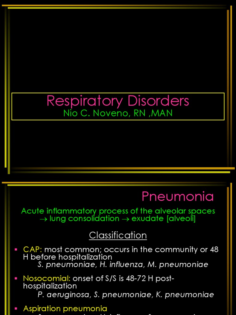 Respiratory Disorders: Nio C. Noveno, RN, MAN | PDF | Pneumonia ...