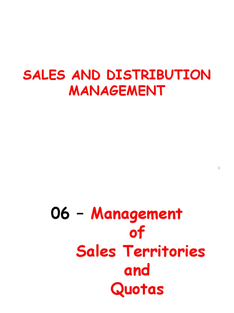 06 - Management of Sales Territories & Quotas | PDF | Sales | Market ...