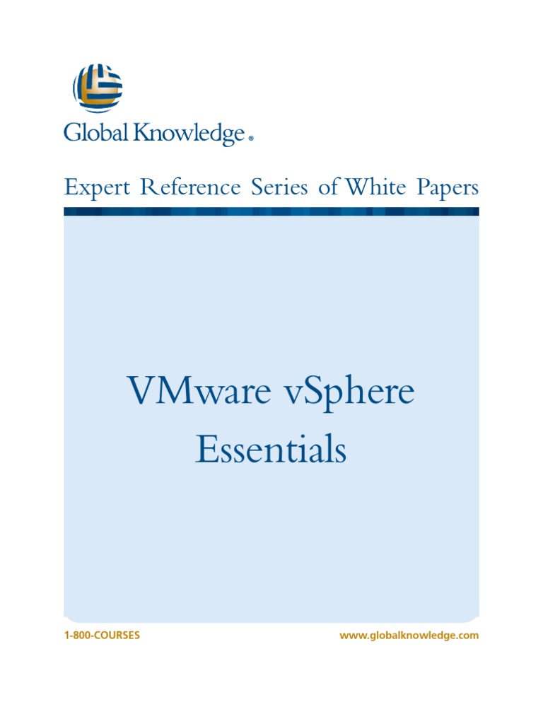 Vmware Vsphere Essentials: Expert Reference Series of White Papers ...