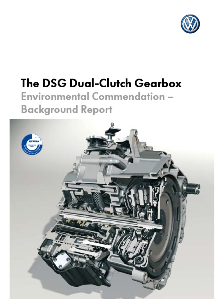 DSG Dual Clutch Gearbox | PDF | Life Cycle Assessment | Transmission ...