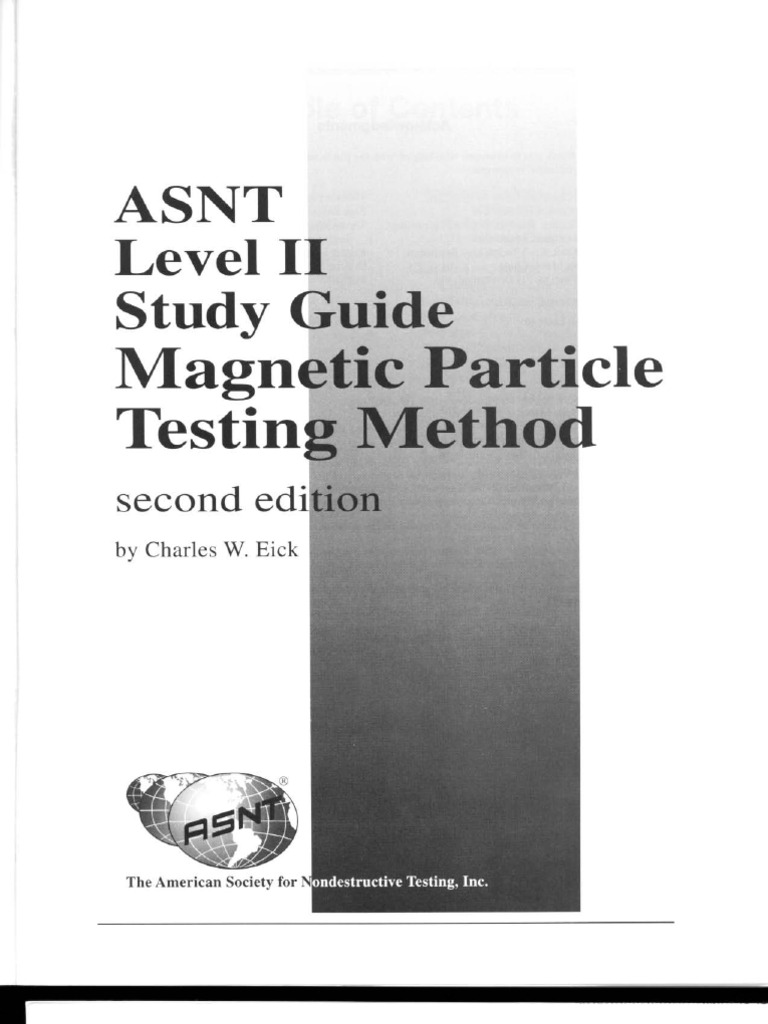 ASNT Level 2 Magnetic Particle Testing Study Guide | PDF | Applied And ...