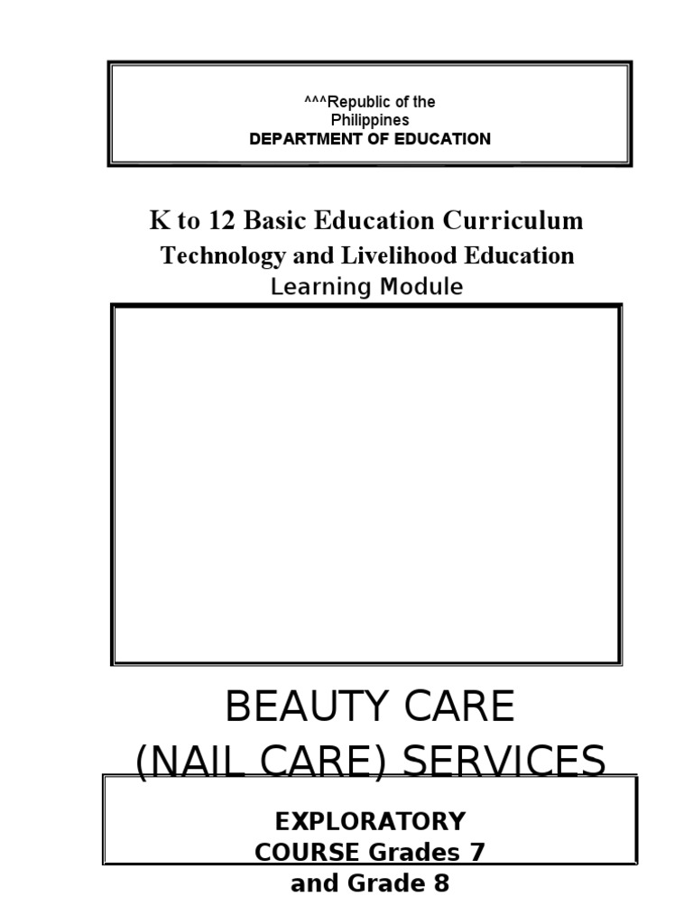 Nail Care Services Module for Grades 7-8 | PDF | Nail (Anatomy ...
