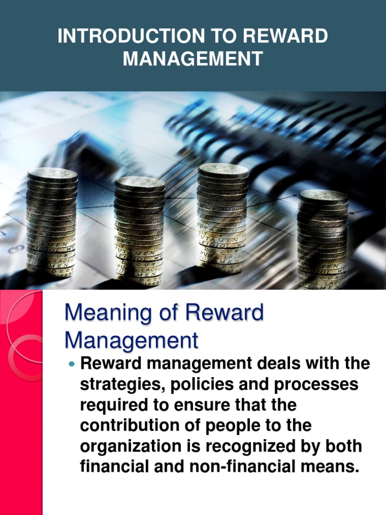 1 Introduction To Reward Management | PDF | Motivation | Motivational