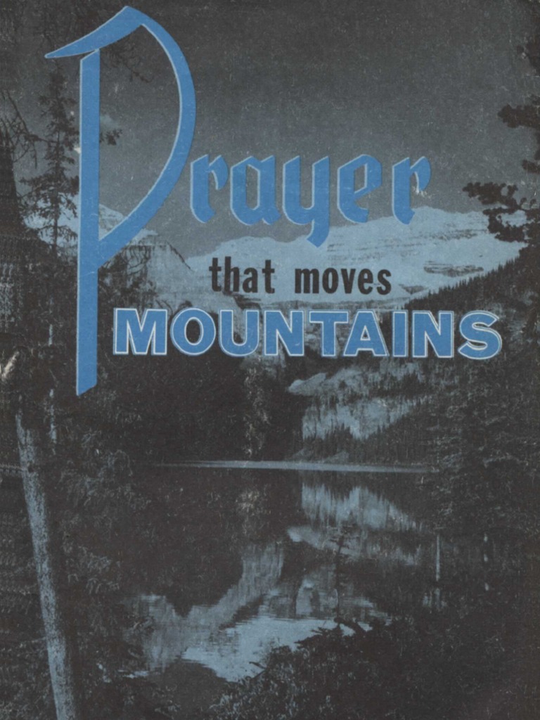 Prayer That Moves Mountains - Lindsay | Jesus | Religious Behaviour And ...