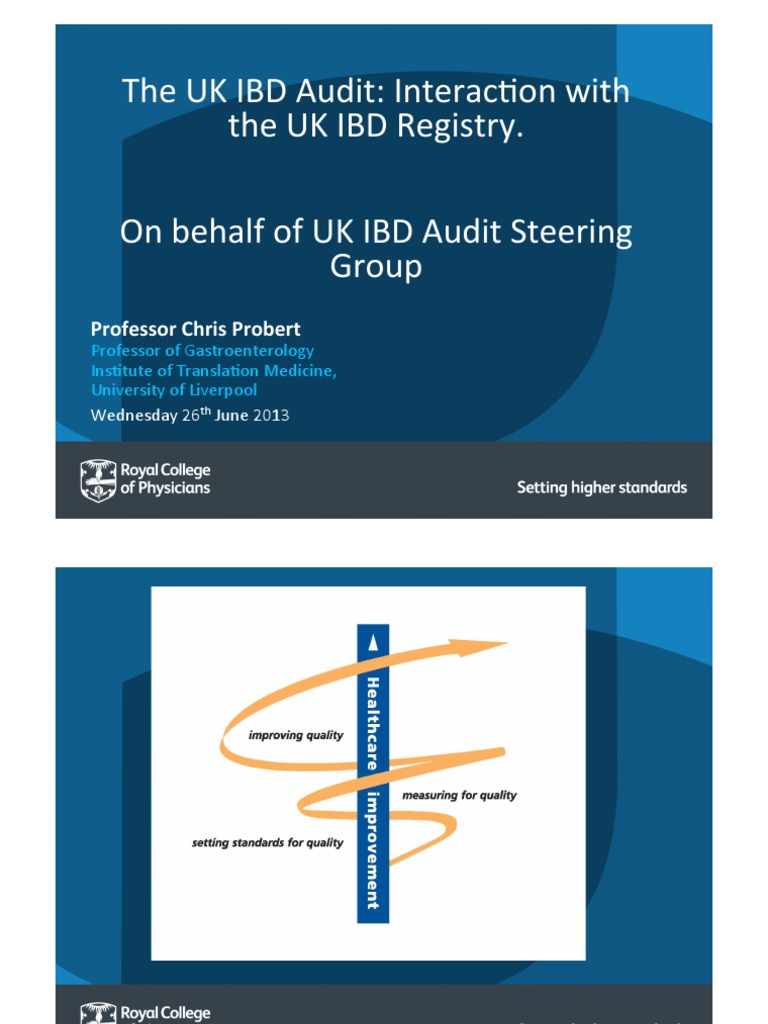 The UK IBD Audit: Interac:on With The UK IBD Registry. On Behalf of UK ...