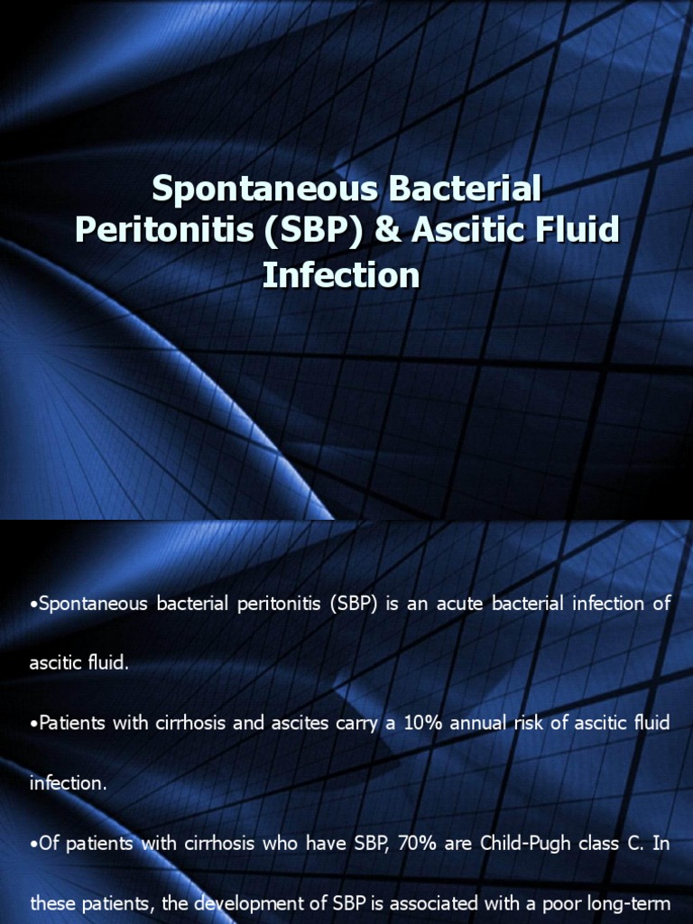 Spontaneous Bacterial Peritonitis (SBP) & Ascitic | PDF | Cirrhosis ...