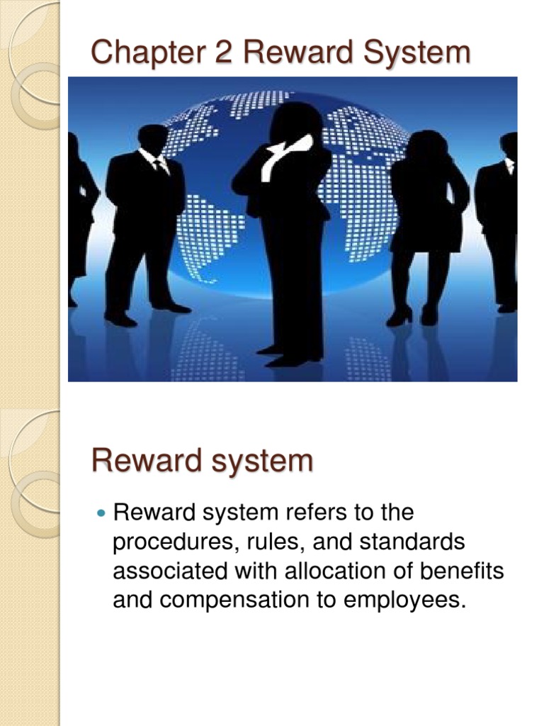 Reward System | PDF | Compensation And Benefits | Employment