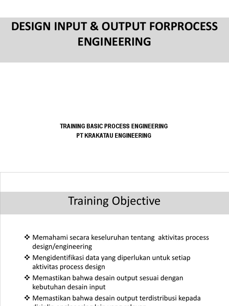 Design Input Output Process Engineering PT Krakatau Engineering | PDF ...