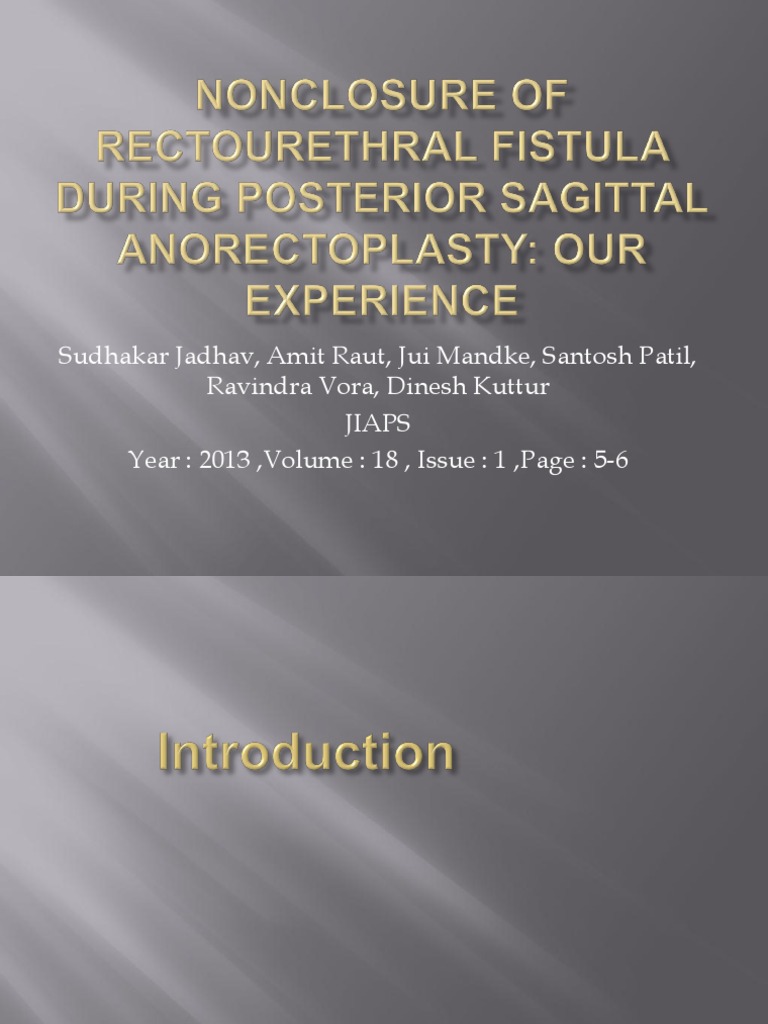 Nonclosure of Rectourethral Fistula During Posterior Sagittal ...