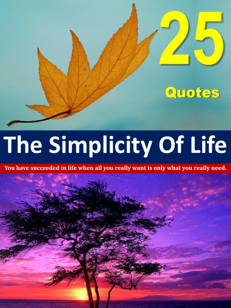 25 Quotes For The Simplicity of Life | PDF