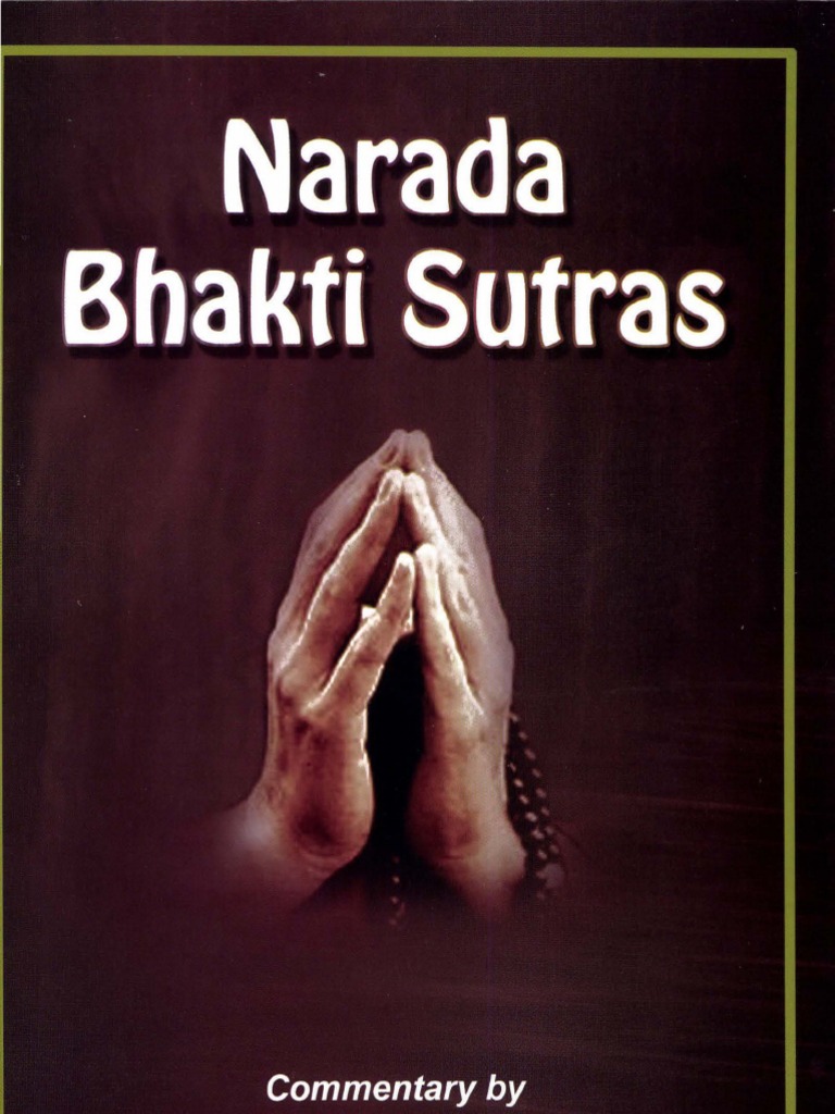Sri Narada Bhakti Sutras by Sri Swami Sivananda | PDF