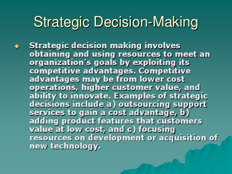 Strategic Decision-Making for Competitive Advantage | PDF | Art