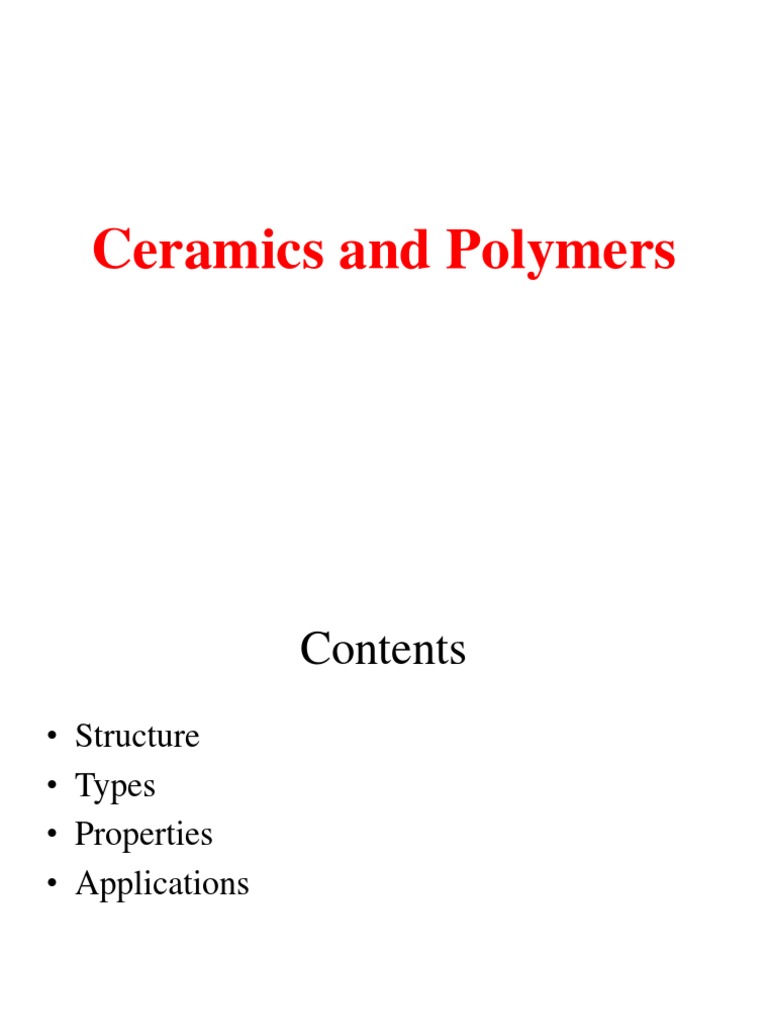 Ceramics and Polymers: Types and Properties | PDF | Ceramics | Glasses