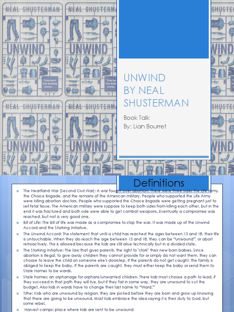 Unwind by Neal Shusterman: Book Talk By: Lian Bourret | PDF | Violence