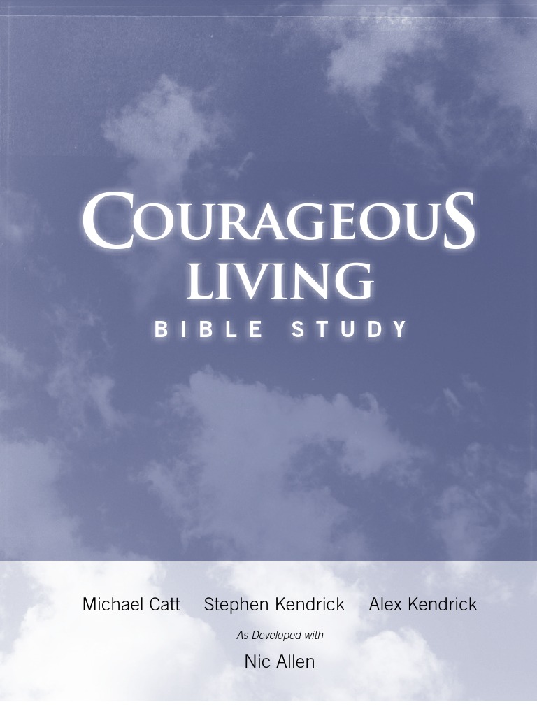 Courageous LivingBibleStudy4week | PDF | Religion & Spirituality