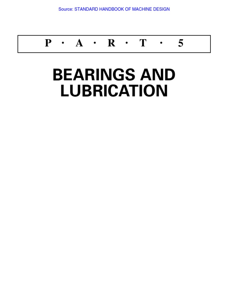 All About Bearing and Lubrication A Complete Guide | PDF | Bearing ...