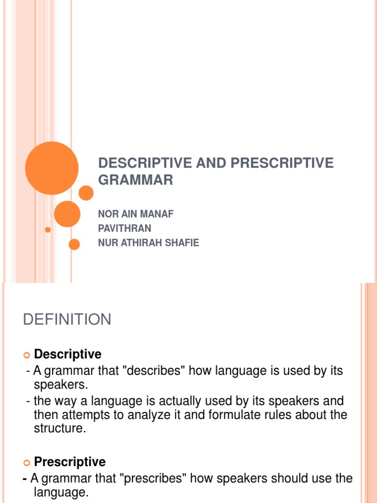 Descriptive vs. Prescriptive Grammar | PDF | Language Arts & Discipline