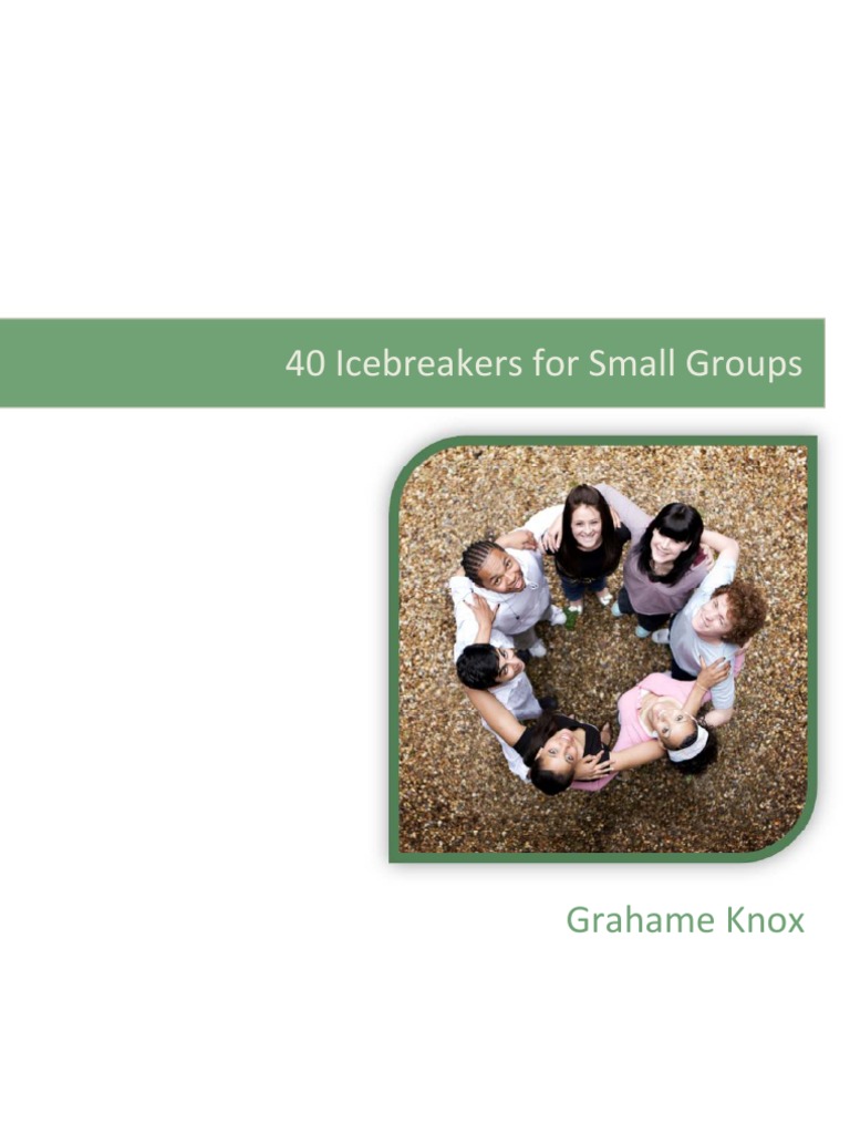 40 Icebreakers For Small Groups | PDF | Creative Commons License | Proton
