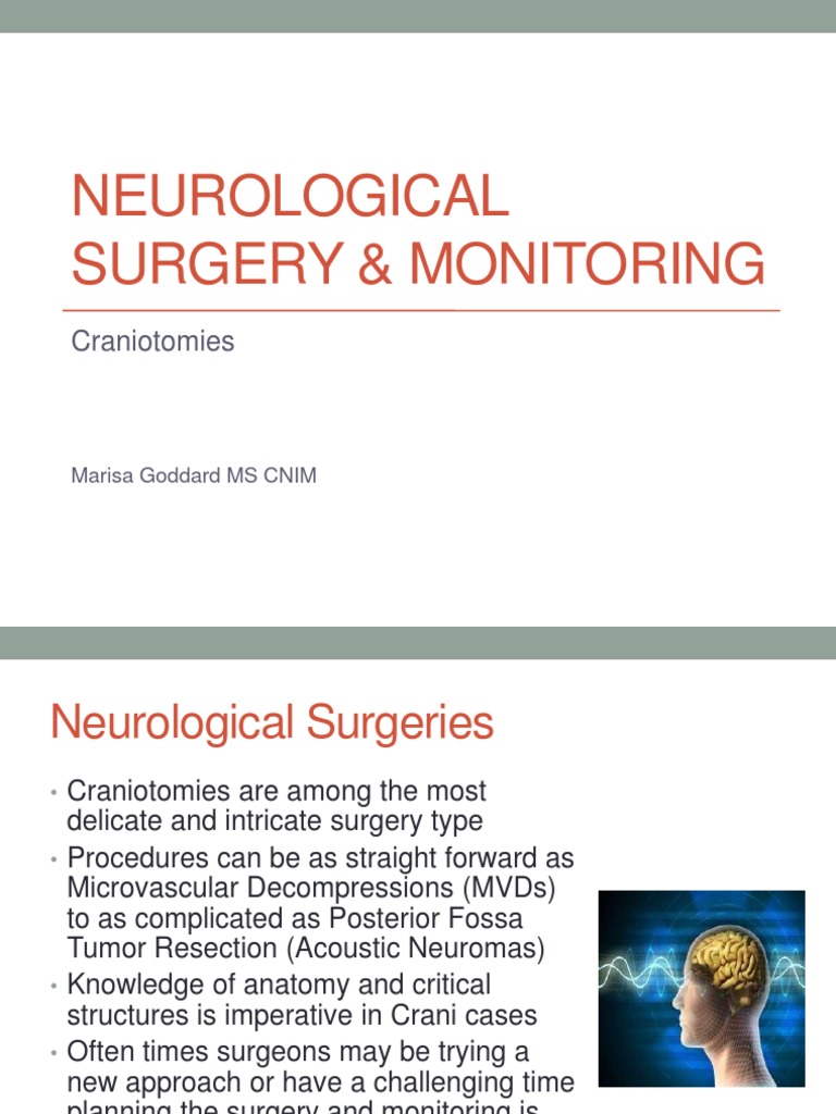 Craniotomy & Neuromonitoring | PDF | Human Head And Neck | Neurology