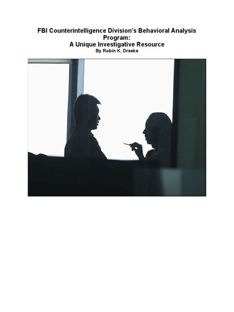 FBI Counterintelligence Division's Behavioral Analysis Program - A ...