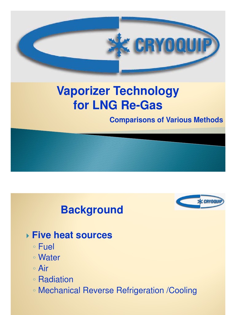 Vaporizer Technology F LNGRG For LNG Re-Gas: Comparisons of Various ...