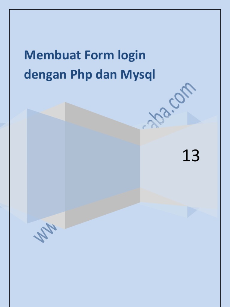 Membuat Form Login Dan Logout User Atau Admin Dengan Php Dan Mysql Pdf
