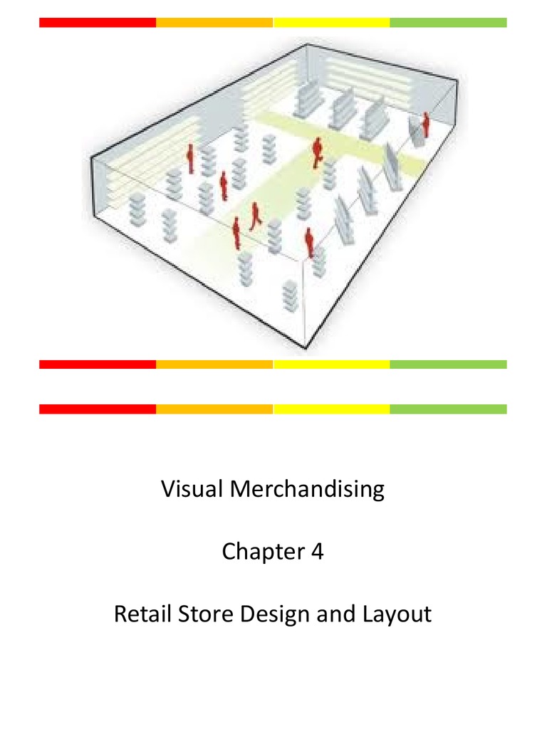 VM Ch4 Retail Store Design and Layout | PDF | Retail | Distribution ...